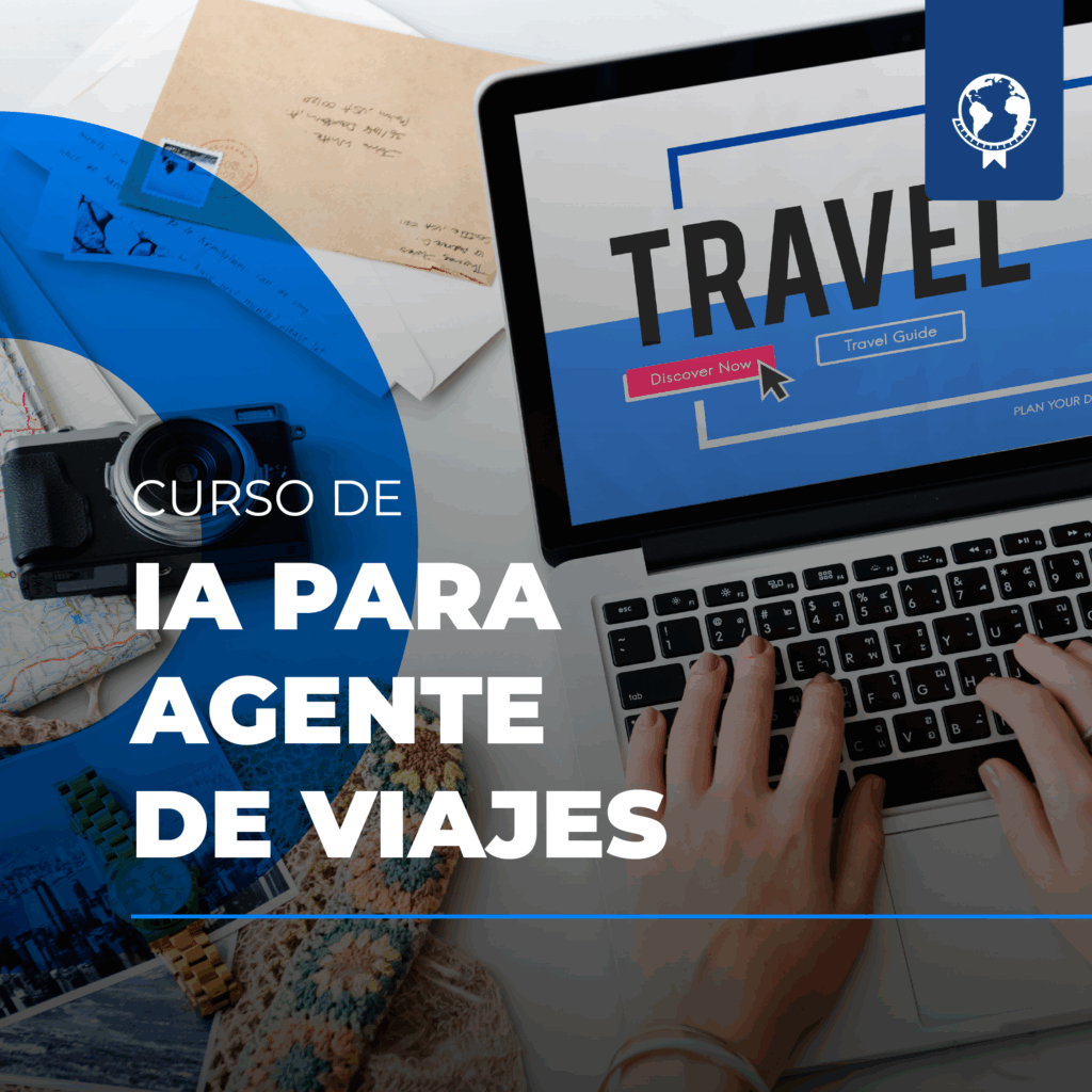 IA PARA AGENTE DE VIAJES - Escuela de Turismo Cordoba